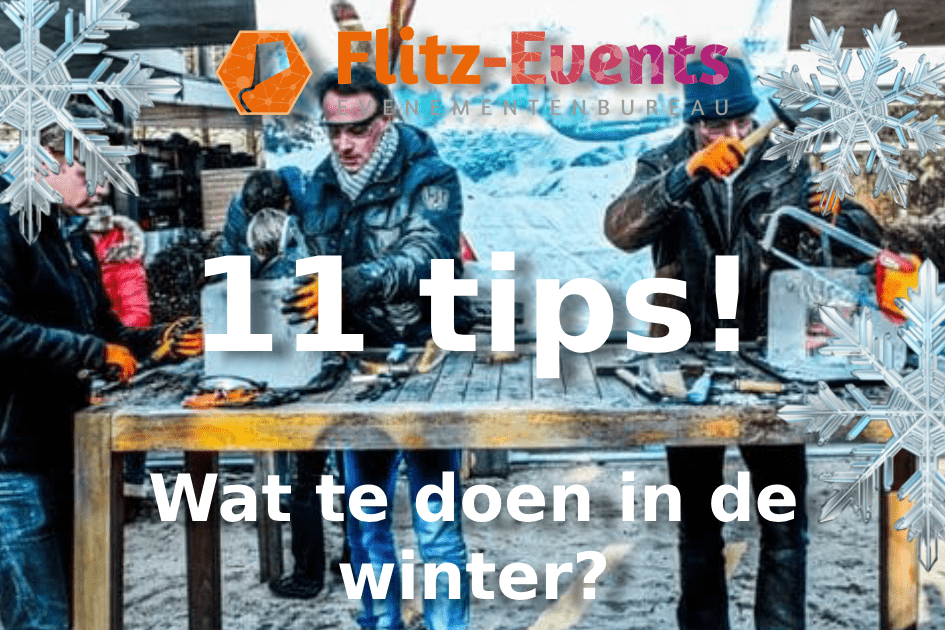 What to do in winter: 11 tips - Flitz-Events